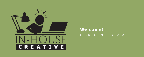 In-House Creative:: High-End Graphic Design